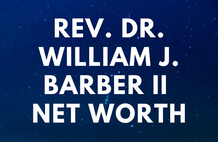 Rev. Dr. William J. Barber II - Net Worth, Bio, Activism, Health, Quotes
