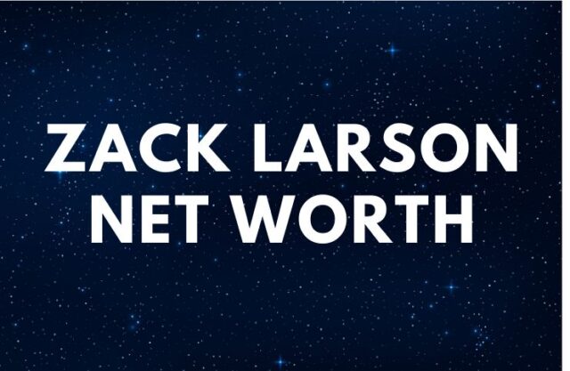 Zack Larson – Net Worth, Bio, Deadliest Catch, Wife, Mother, Quotes ...