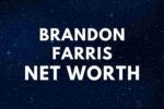 Brandon Farris - Net Worth, Girlfriend (Maria Gloria), Biography ...