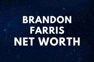 Brandon Farris - Net Worth, Girlfriend (Maria Gloria), Biography ...