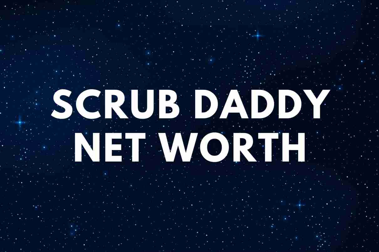 Scrub Daddy - Net Worth, Shark Tank, Sponge - Famous People Today