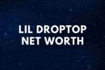 Lil Droptop Net Worth - Famous People Today